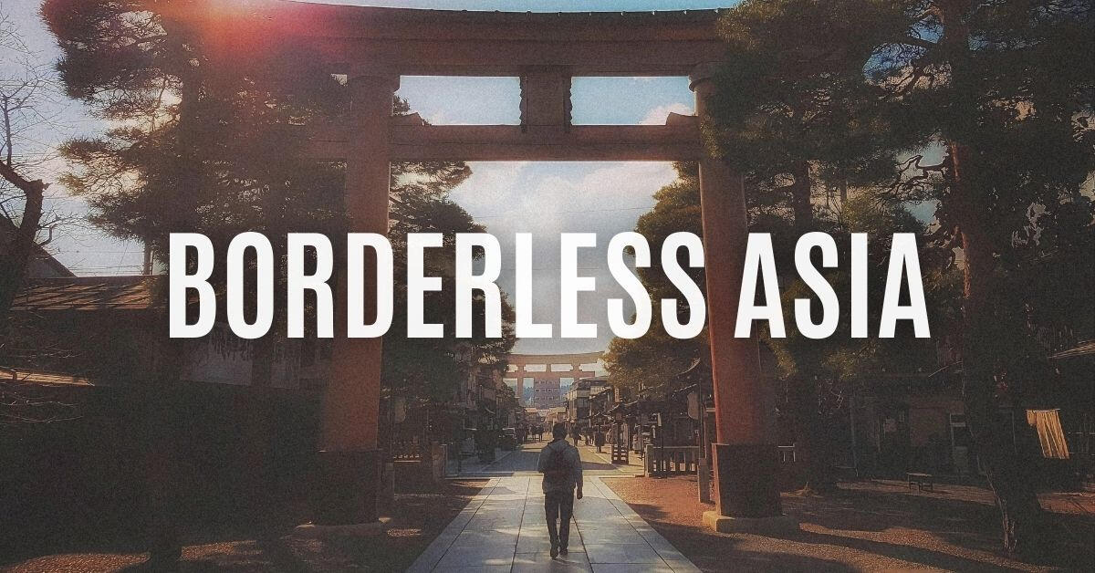 Borderless Asia
